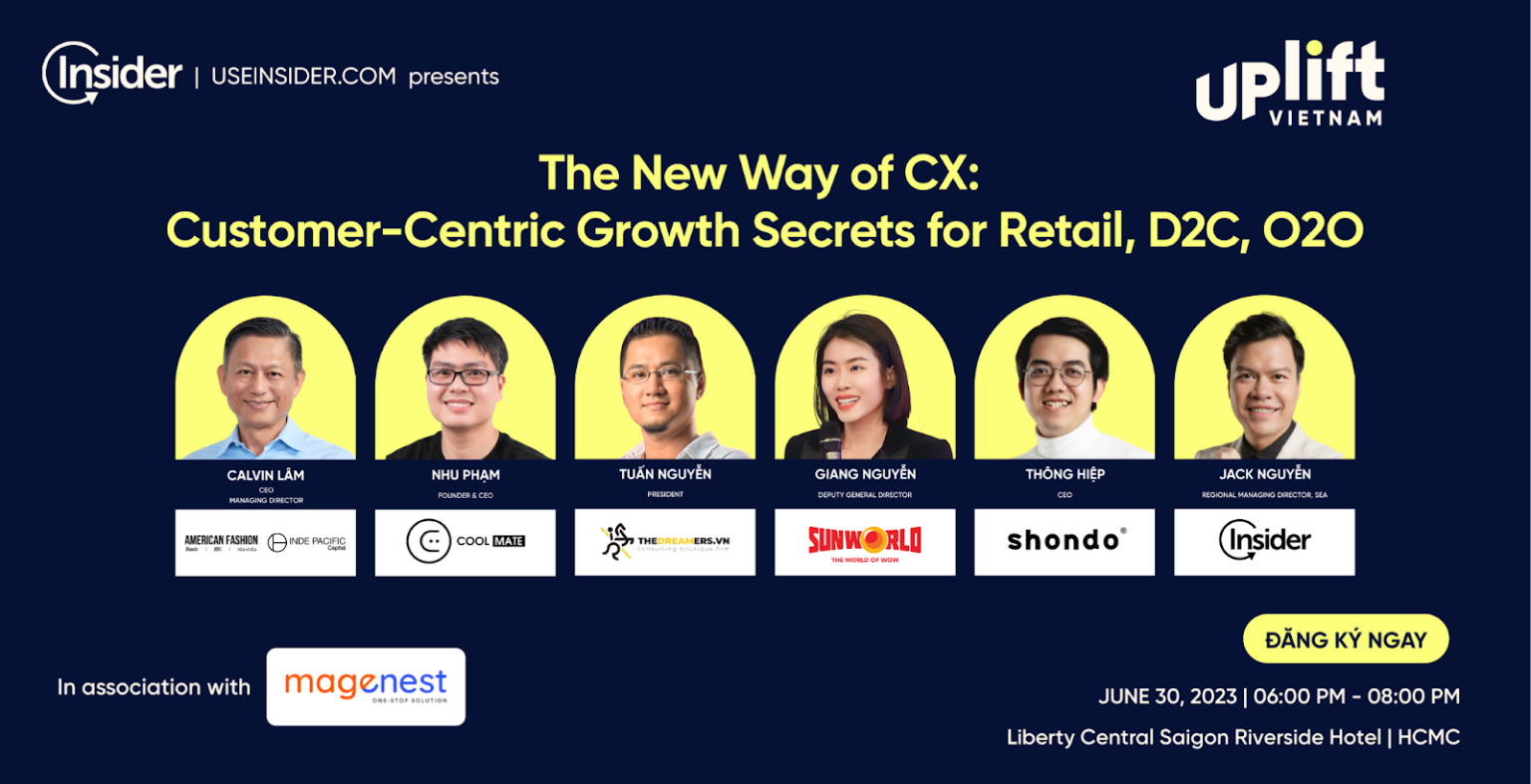 Magenest cùng Insider tổ chức UPLIFT VIETNAM | The New Way of CX